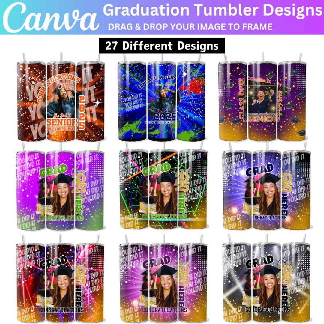 Graduation Canva Editable Tumbler, Congrats Grad 2025 Tumbler Wrap ...