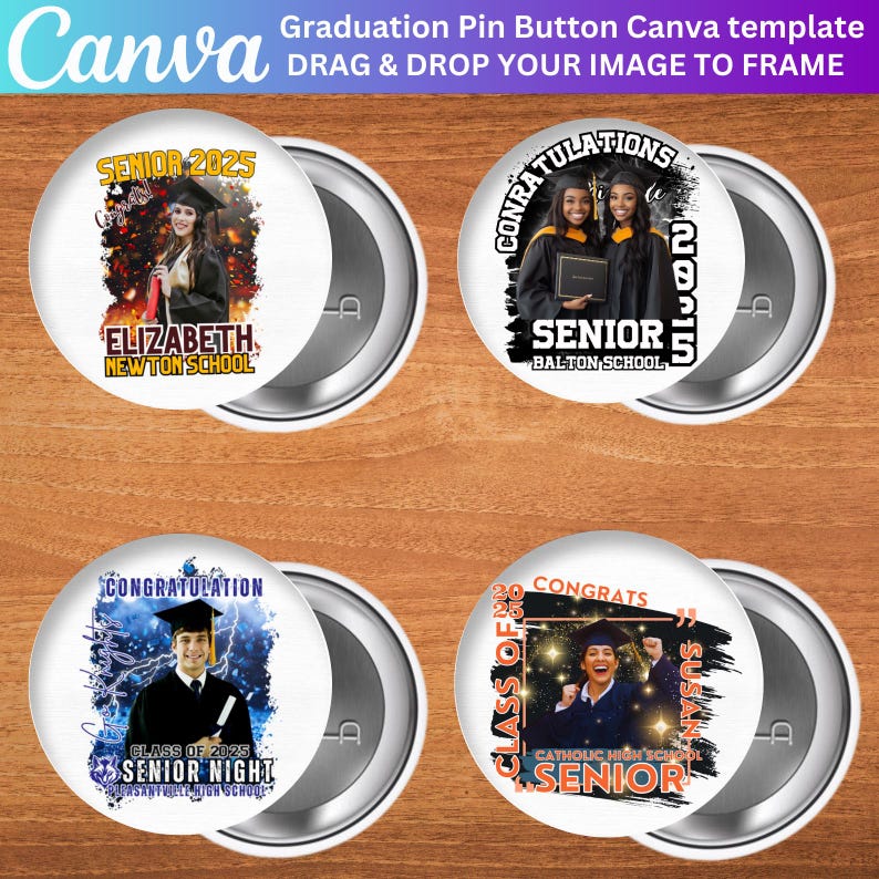 300+ Graduation Pin Button Canva Editable Template, Congrats 2025 ...