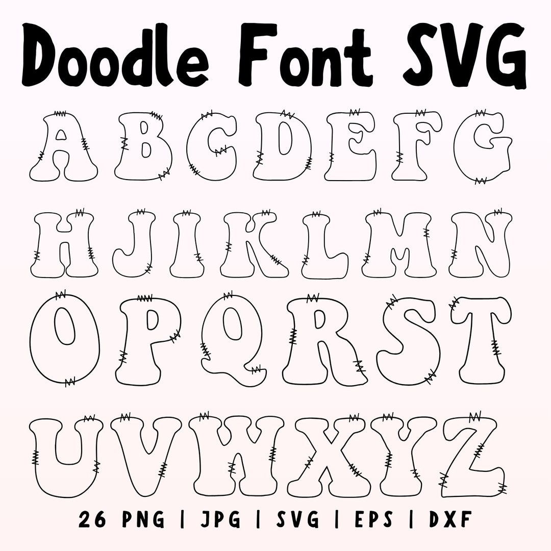 Doodle Font Svg, Doodle Font Png, Doodle Letters Svg, Doodle Alphabet ...