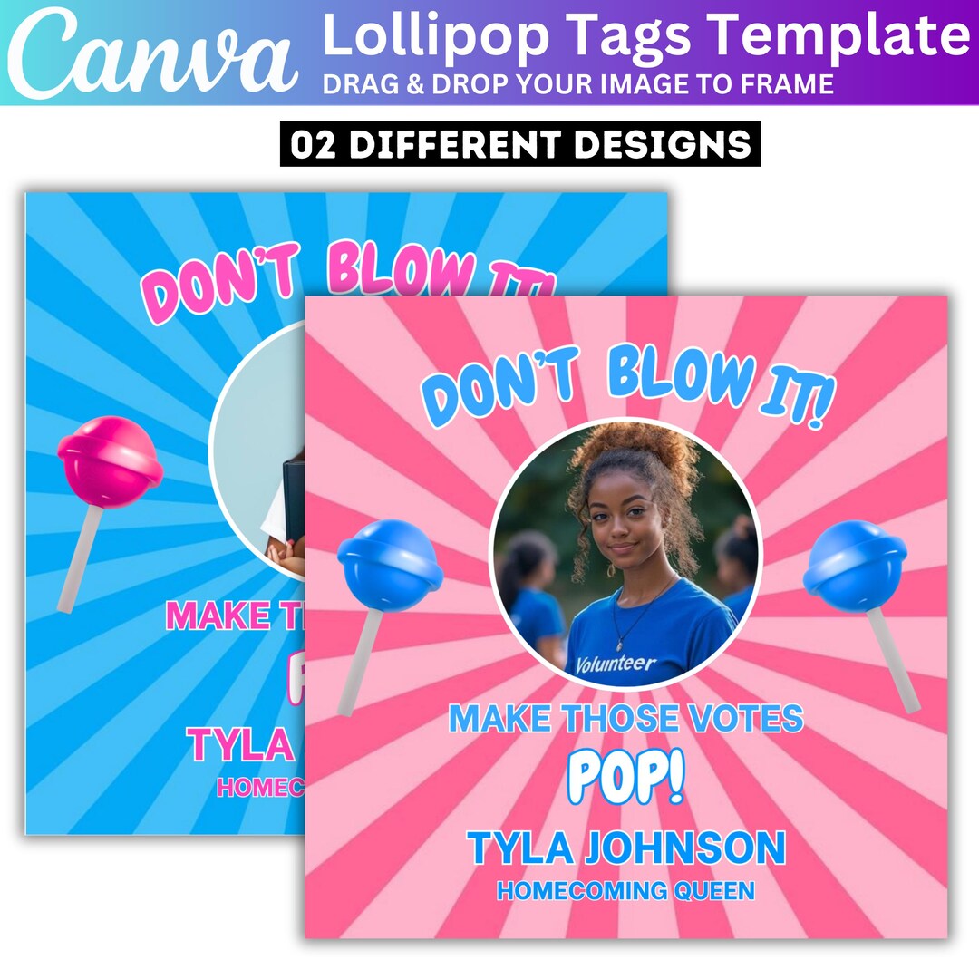 Don't Blow It Make Those Votes Pop Template, Canva Editable Homecoming ...