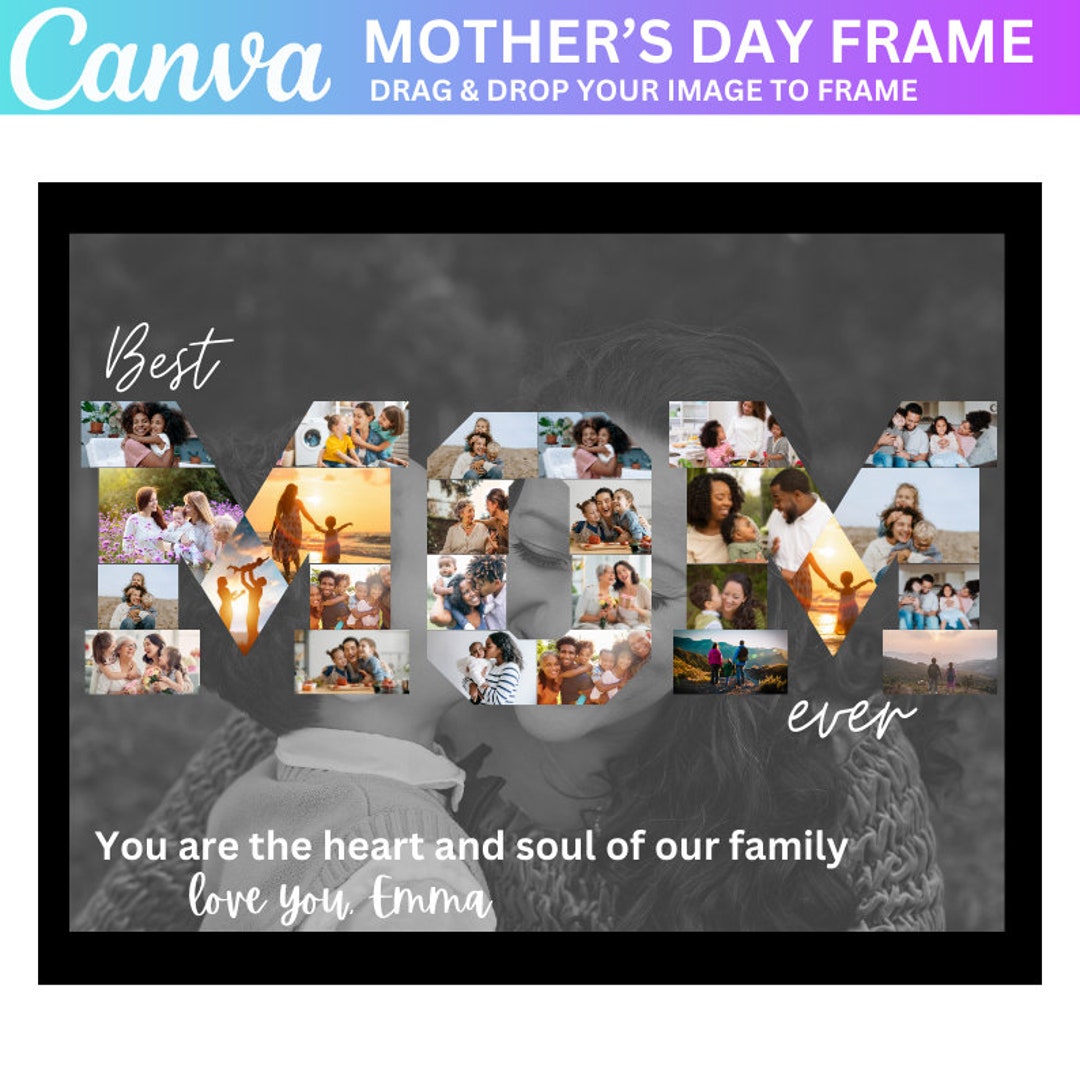 Mom Photo Collage, Mommy Canva Frame Template, Mother Day Gift, Mom ...