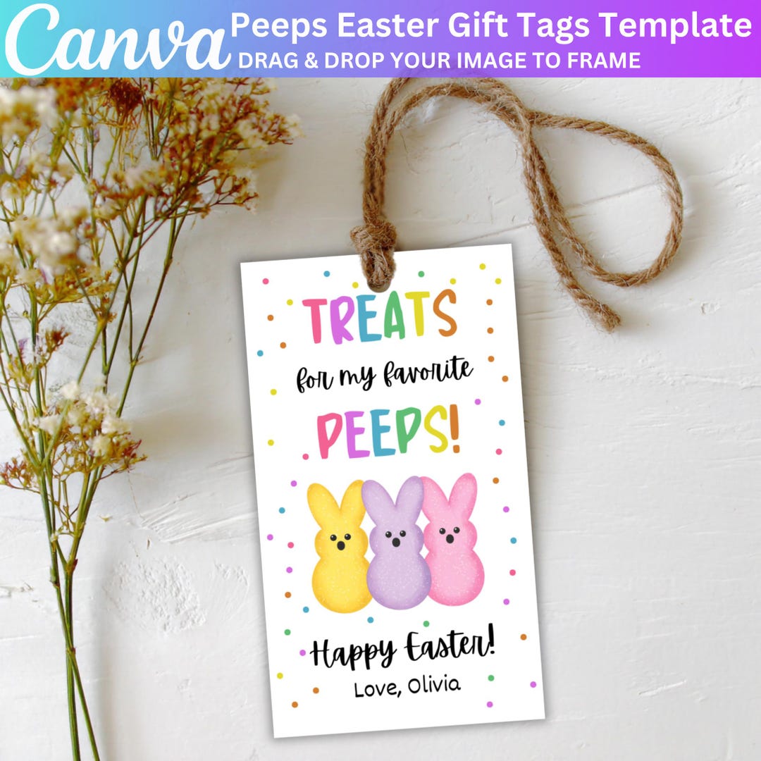 Canva Editable Peeps Easter Gift Tags Canva Template, Easter Treat Tags ...