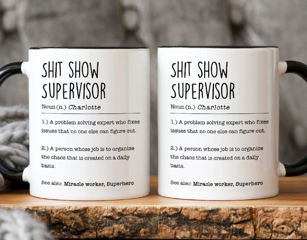 Shit Show Supervisor Mug, Shit Show Supervisor Gift, Shit Show ...