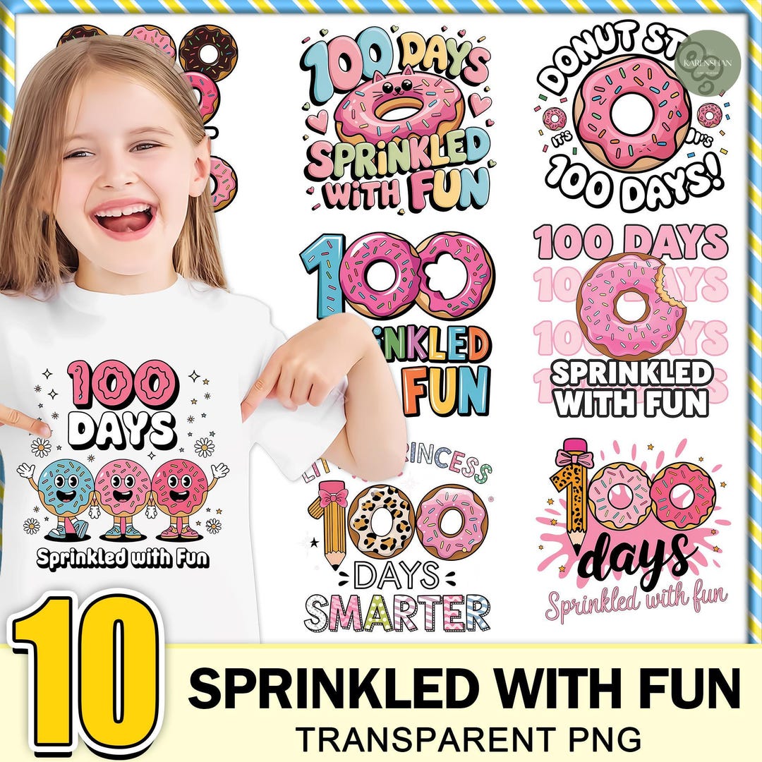 10 100 Days Sprinkled With Fun Clipart, Happy 100 Days Png Bundle, 100 ...