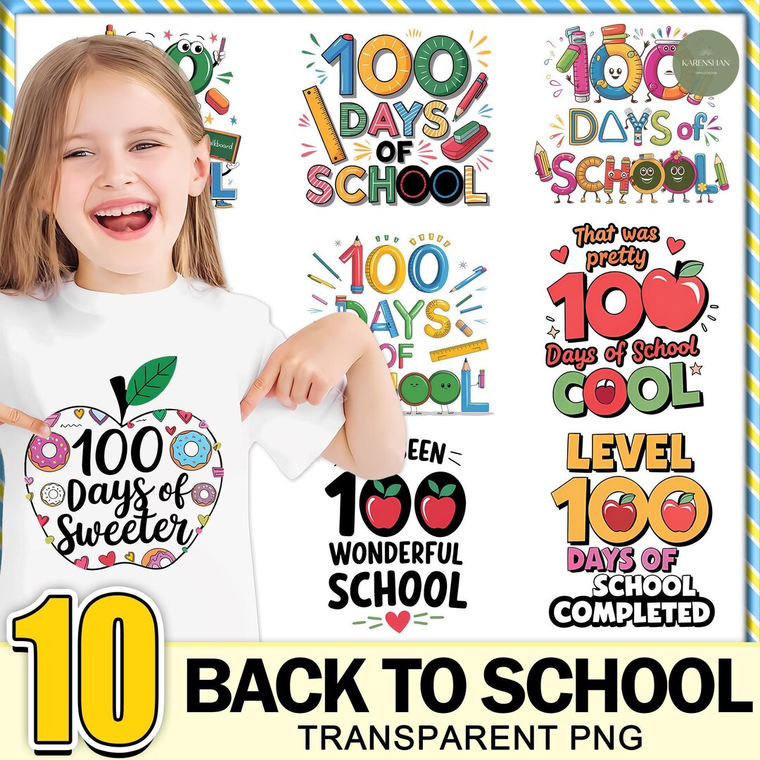 10 100 Days of School Clipart, Celebrate 100 Days Png Bundle, Back to ...