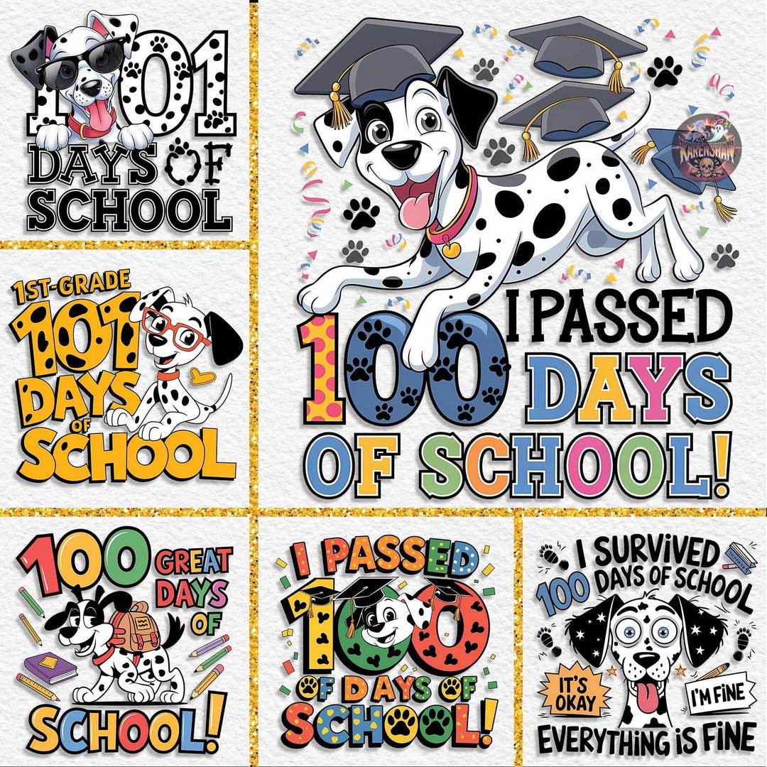 Dalmatian Dog Mega Bundle, 10 PNG 101 Days of School, 100 Days Smarter ...