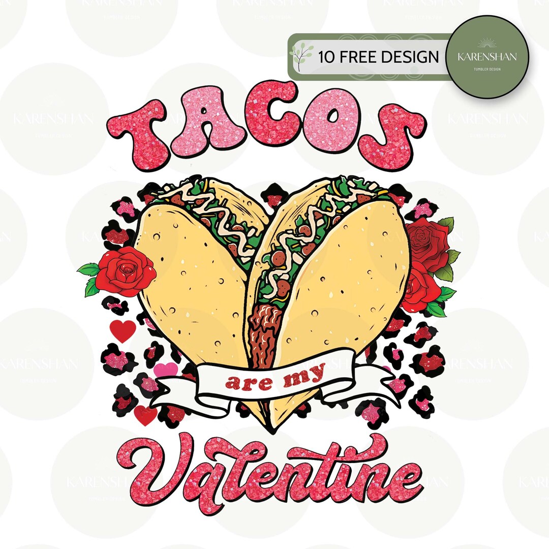 Los tacos son mi San Valentín Png, Sé mi taco Png, Amor occidental Png ...