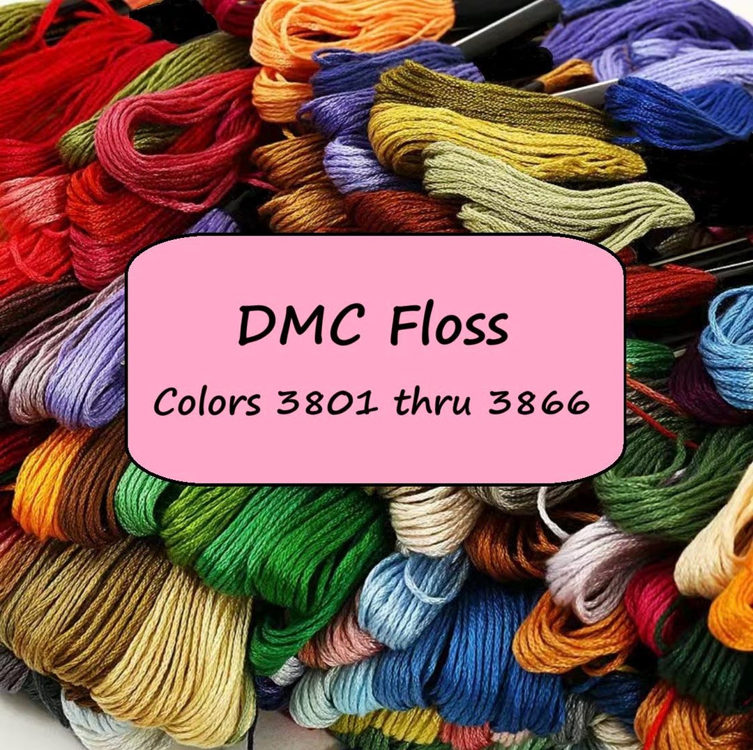 3800 Series DMC Embroidery Floss, Color 3801 Through 3866, Six Strand 8 ...