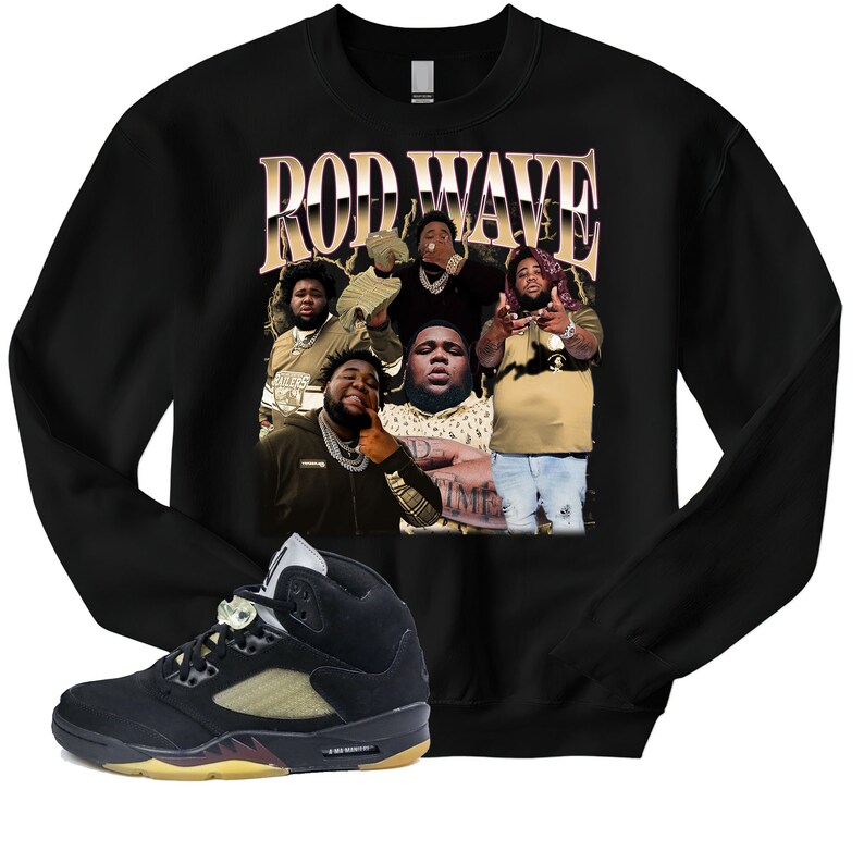 Rod Wave T-shirt Sweatshirt Hoodie Shirt for Sneakerhead - Etsy