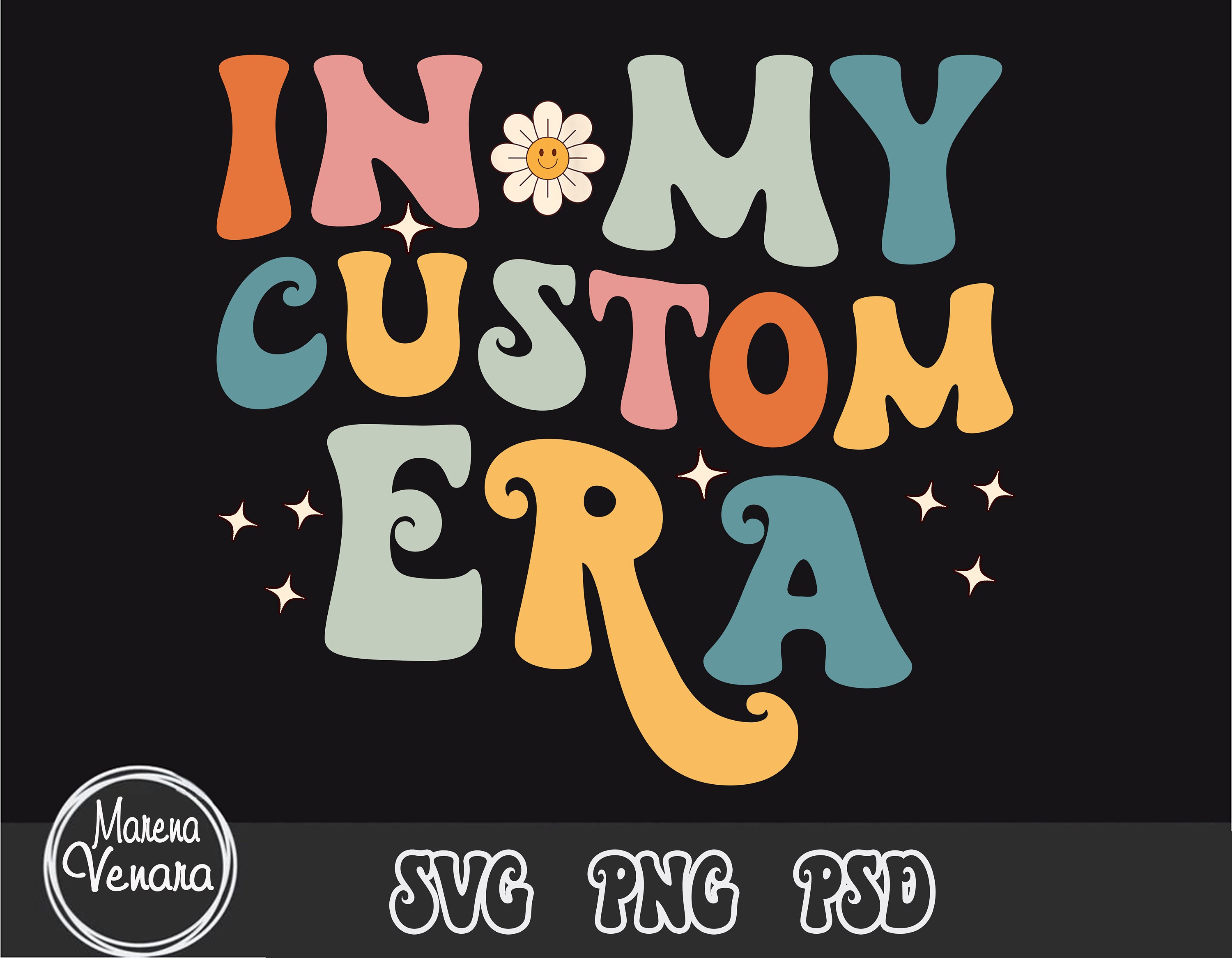 In My Custom Era SVG PNG Custom Era SVG Png Wavy Letters Shirt Trendy ...