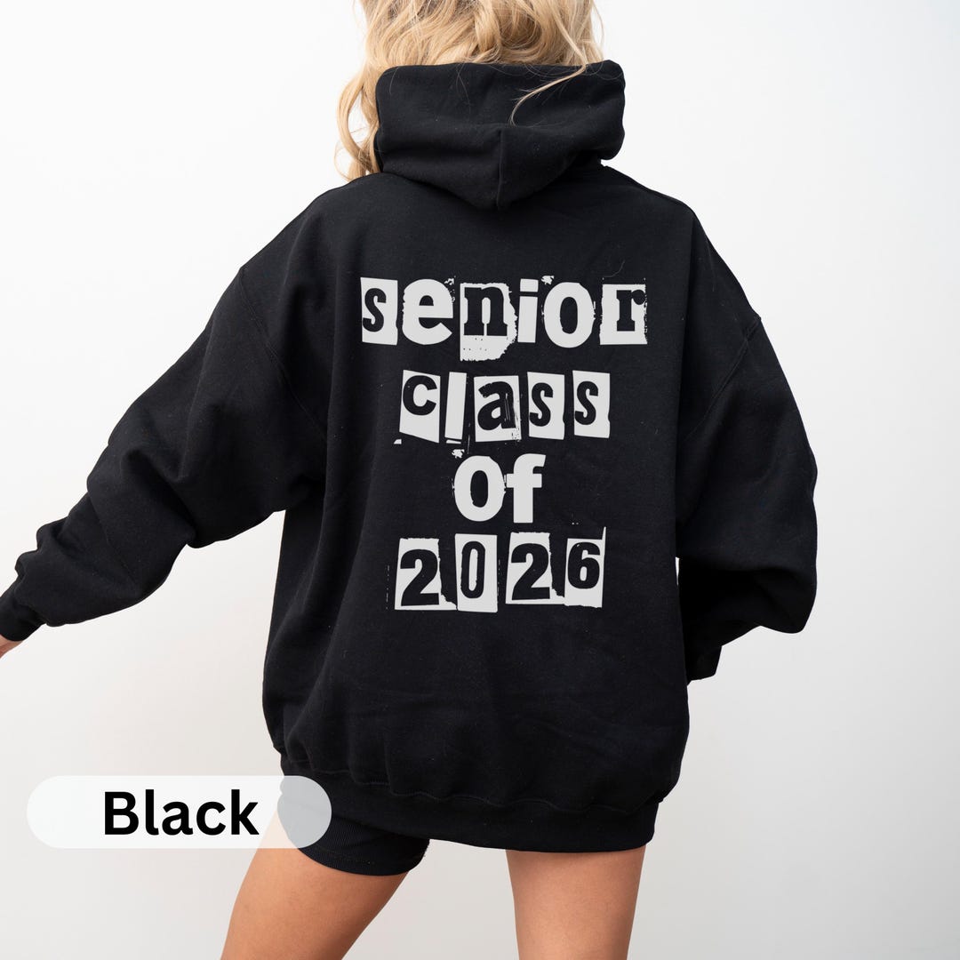 Senior 2026 Hoodie, Class of 2026, High School Senior, Graduation 2026 ...