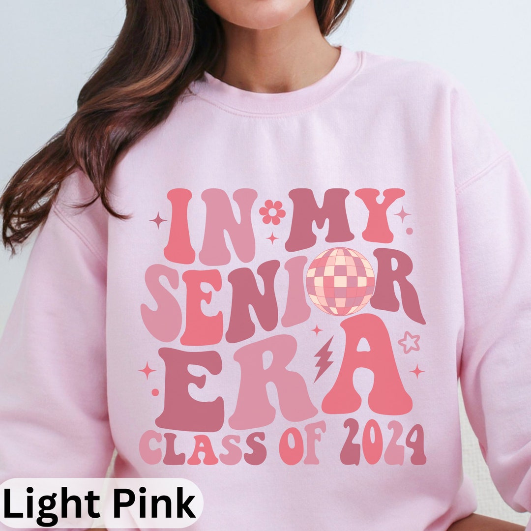Senior Class of 2024 Sweater, Class of 2025 Shirt, Senior Gifts, Friend ...
