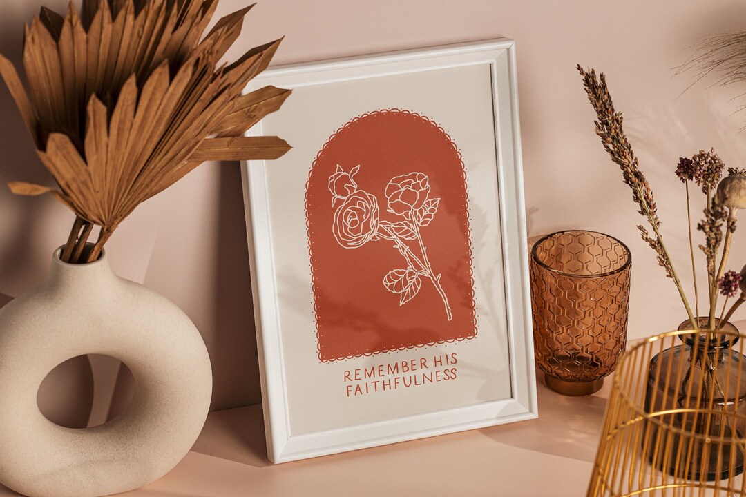 Remember His Faithfulness Art Print | Terracotta, Illustration, Home ...