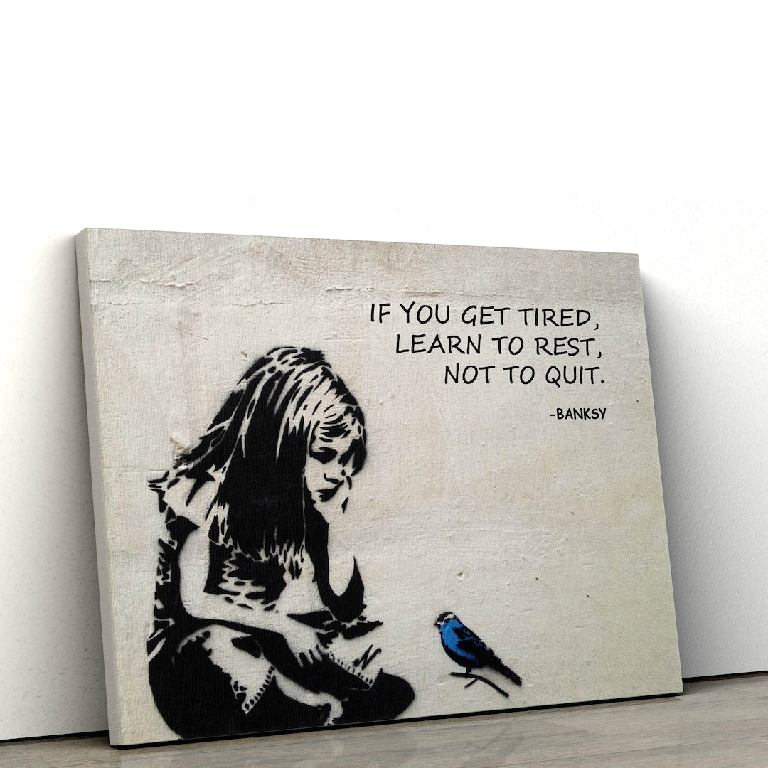 Banksy Girl With Blue Bird Inspirational Quote Canvas and Poster Wall ...