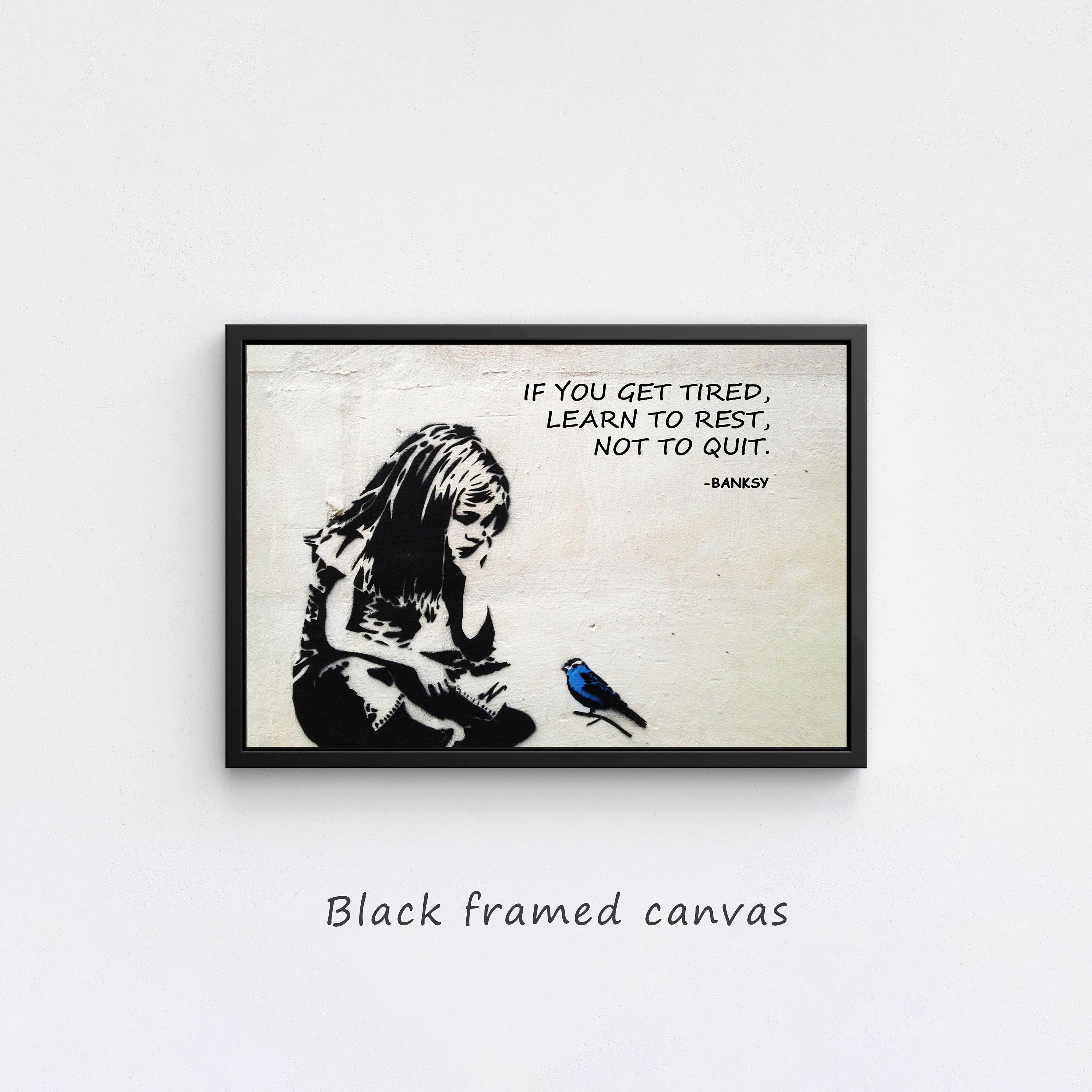 Banksy Girl With Blue Bird Inspirational Quote Canvas and Poster Wall ...