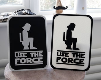 Use the Force Darth Vader Bathroom Sign Restroom Sign 3D Printed - Etsy