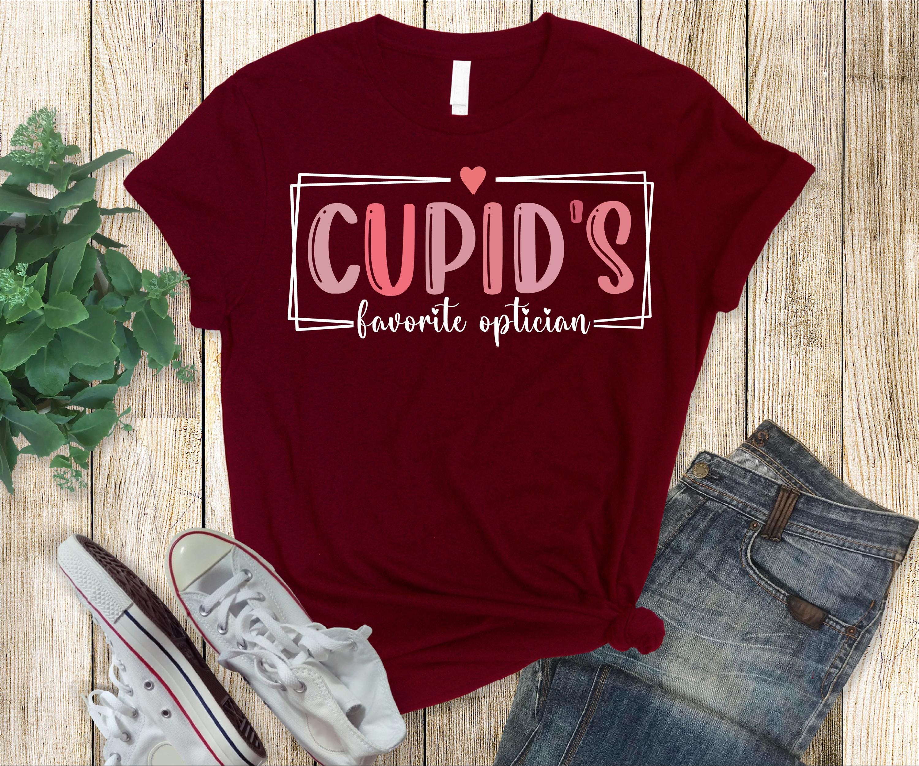 Matching Optometry Valentines Day Shirt, Cupid's Favorite Optician ...