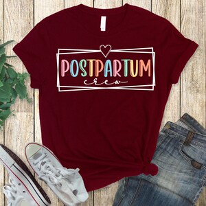 Postpartum Nurse Crew Shirt, Postpartum Crew Shirt, Postpartum Nurse ...