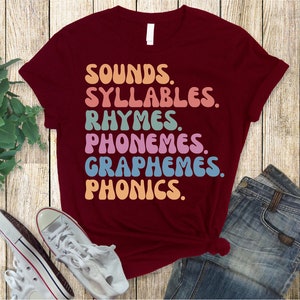 Science of Reading Shirt Reading Teacher Shirt Sounds Syllables Rhymes ...