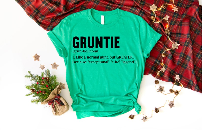 Gruntie Definition Fun Great Aunt T-shirt, Auntie Cool Shirt, Gift for ...