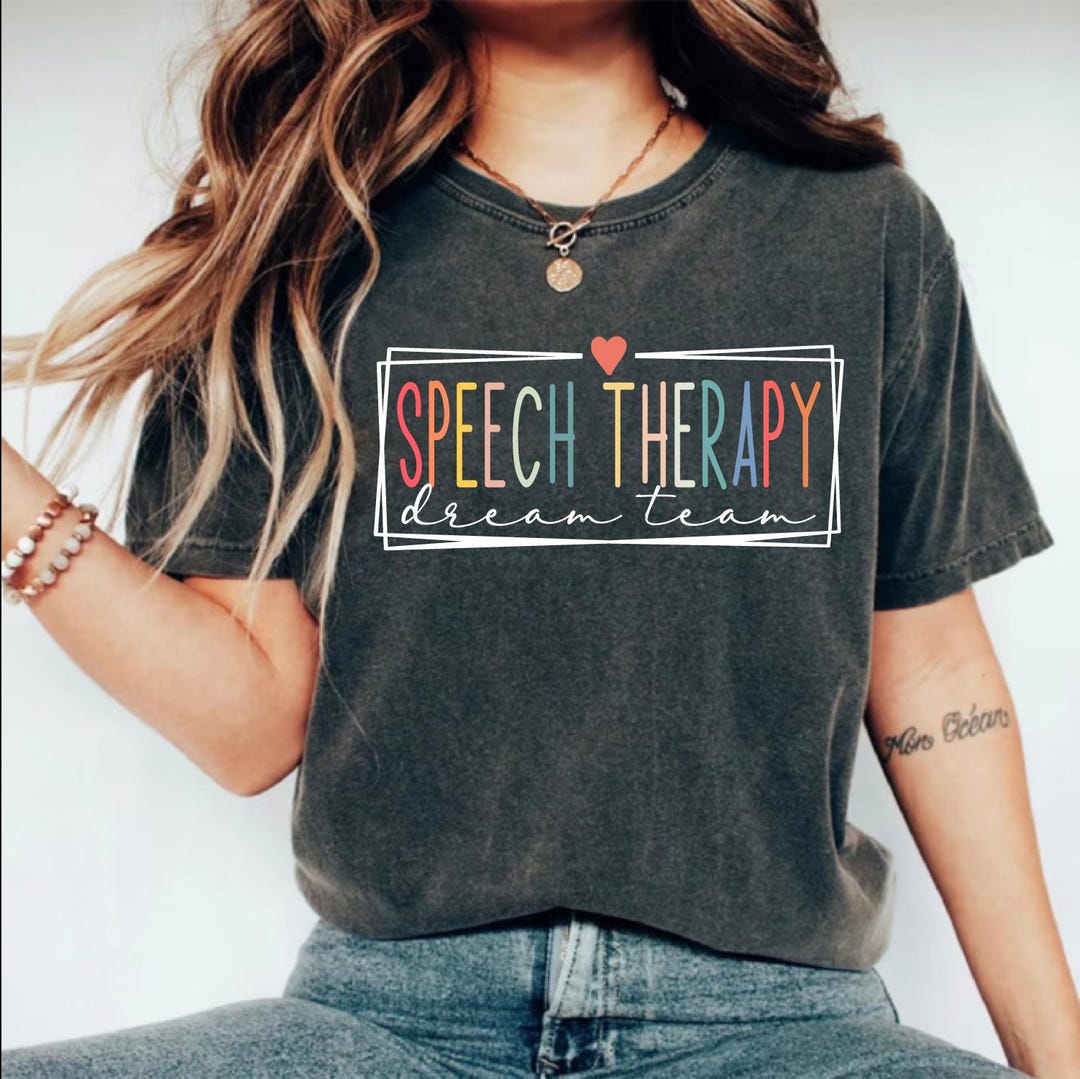 Speech Therapy Dream Team Shirt, Speech Squad Shirt, Speech Therapy ...