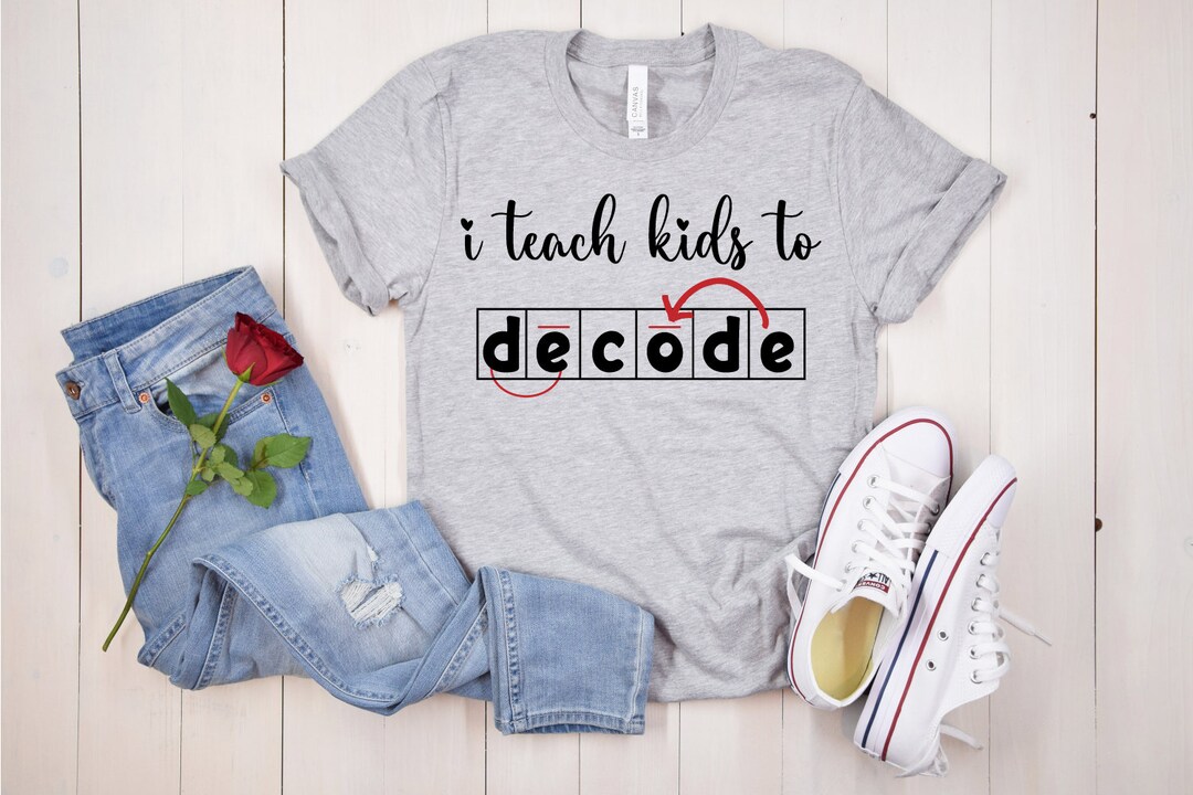 I Teach Kids to Decode, Reading Specialist Tee, Reading Interventionist ...
