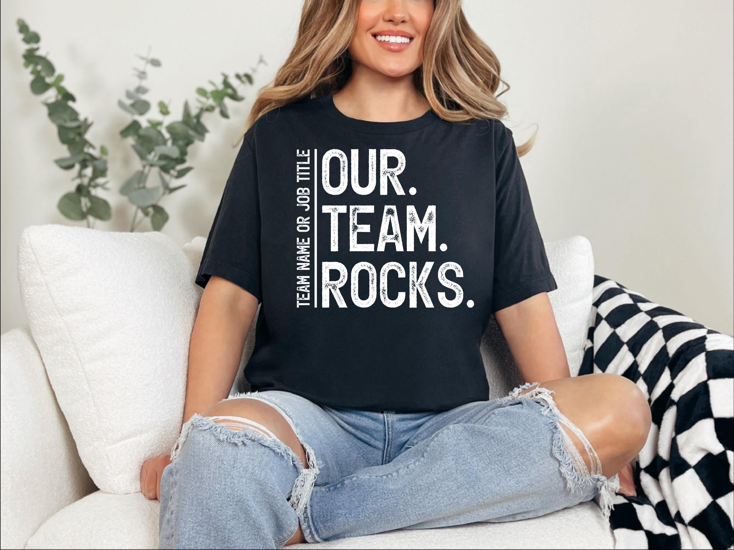 Customize Team Rocks T-shirt: Personalized Work Team Shirt - Etsy
