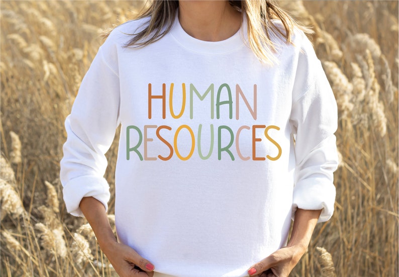 HR Sweatshirt Human Resources Sweatshirt HR Gift Human - Etsy