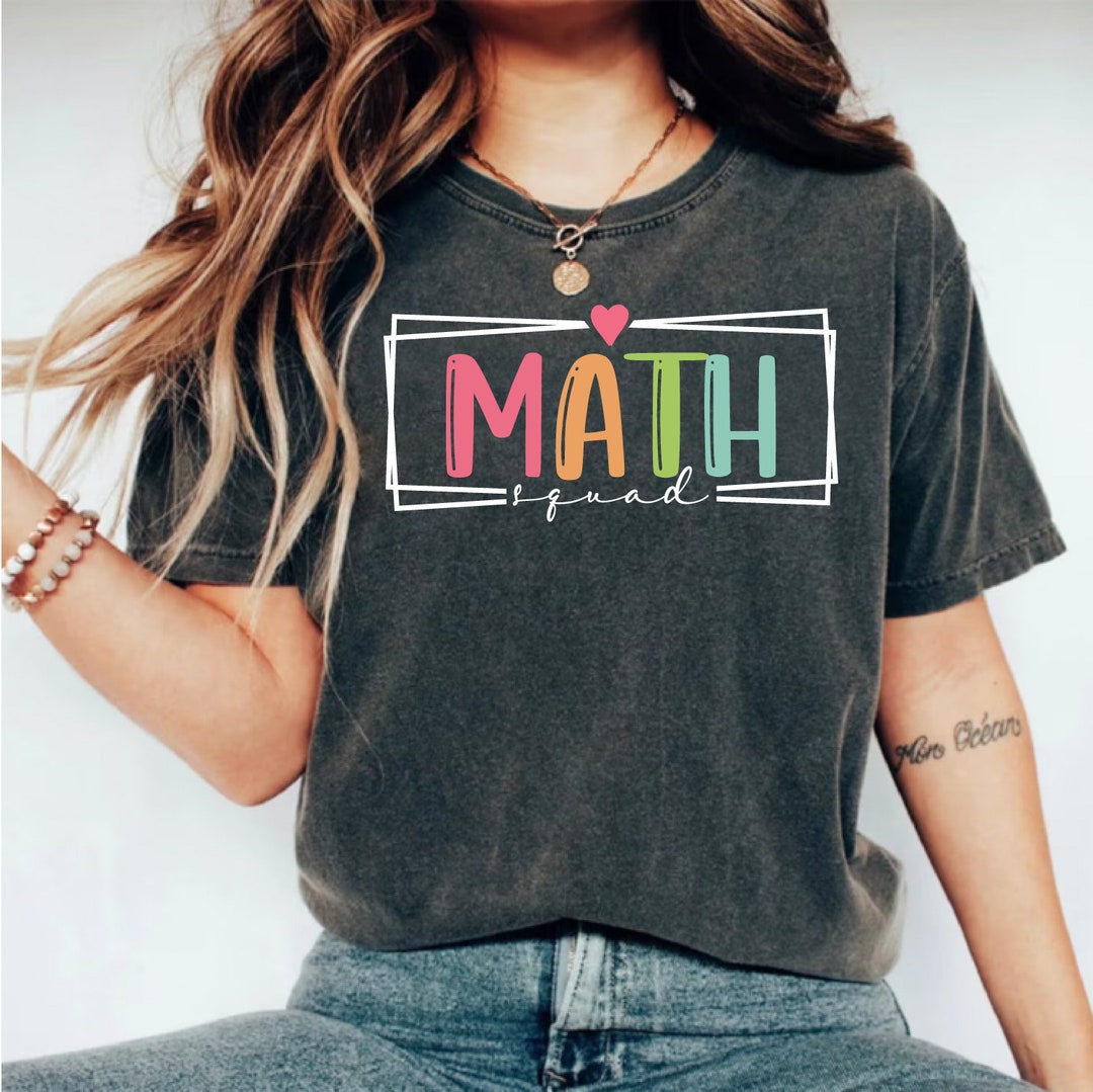 Math Squad Shirt, New Math Teacher Gift, Funny Math Teacher T-shirt ...