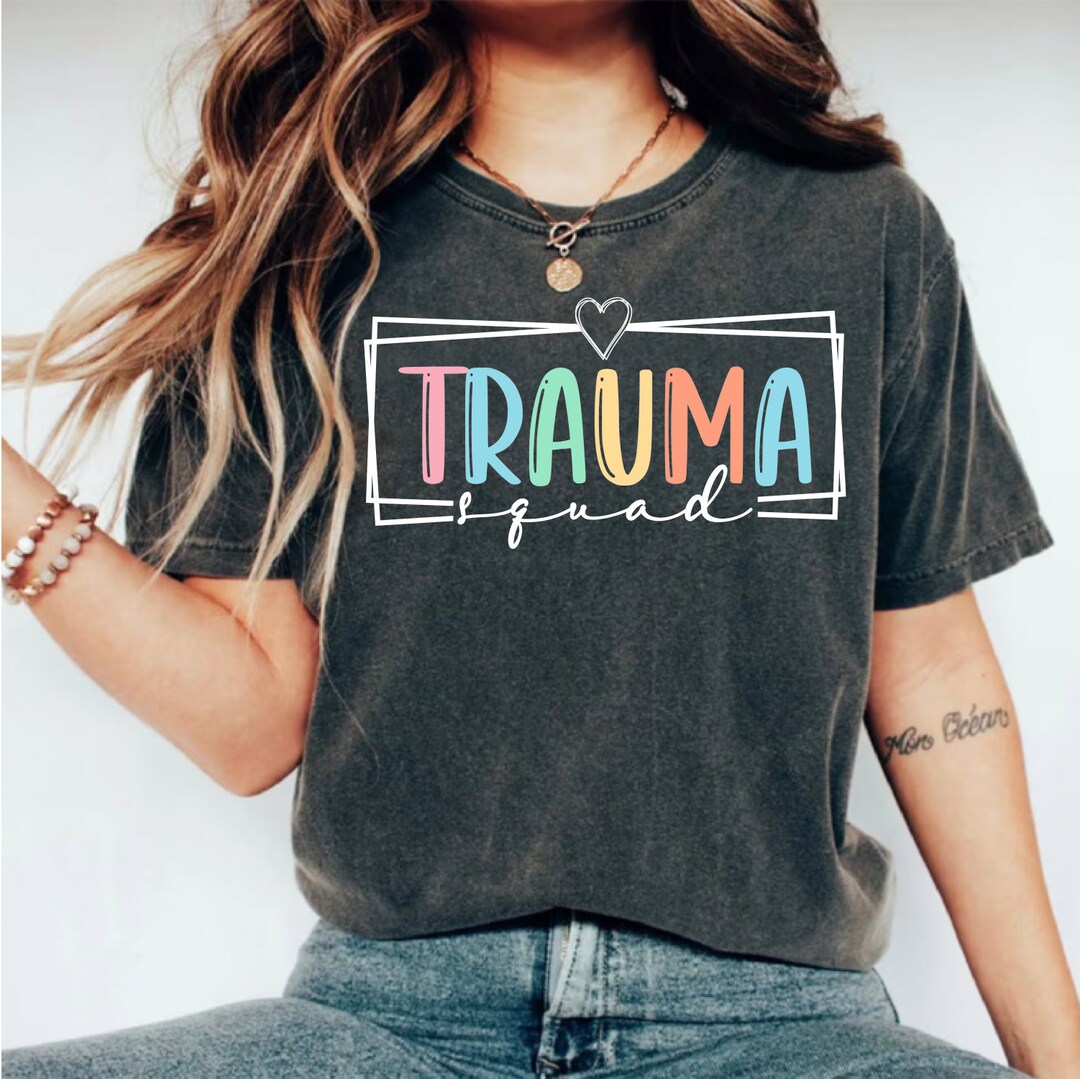 Trauma Squad Shirt Trauma Shirt EMT Shirt EMT Graduation Paramedic ...