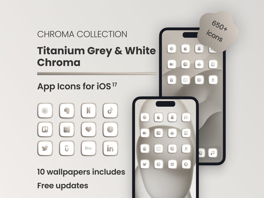Icon Pack Titanium Grey/white Chroma Ios 17 | New iPhone 15 PRO | 650+ Icons | 10 Wallpapers ...
