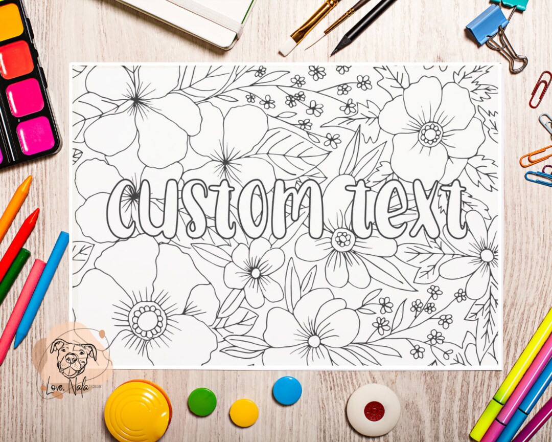 Custom Text Coloring Page Flower Art Coloring Page Personalized ...