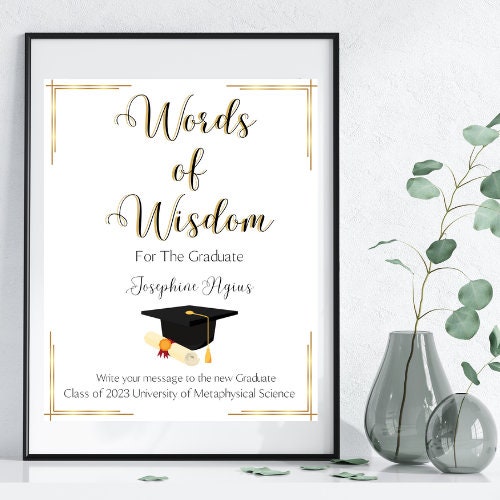 Graduation Words of Wisdom Sign Template, Wisdom for the Graduate Sign ...