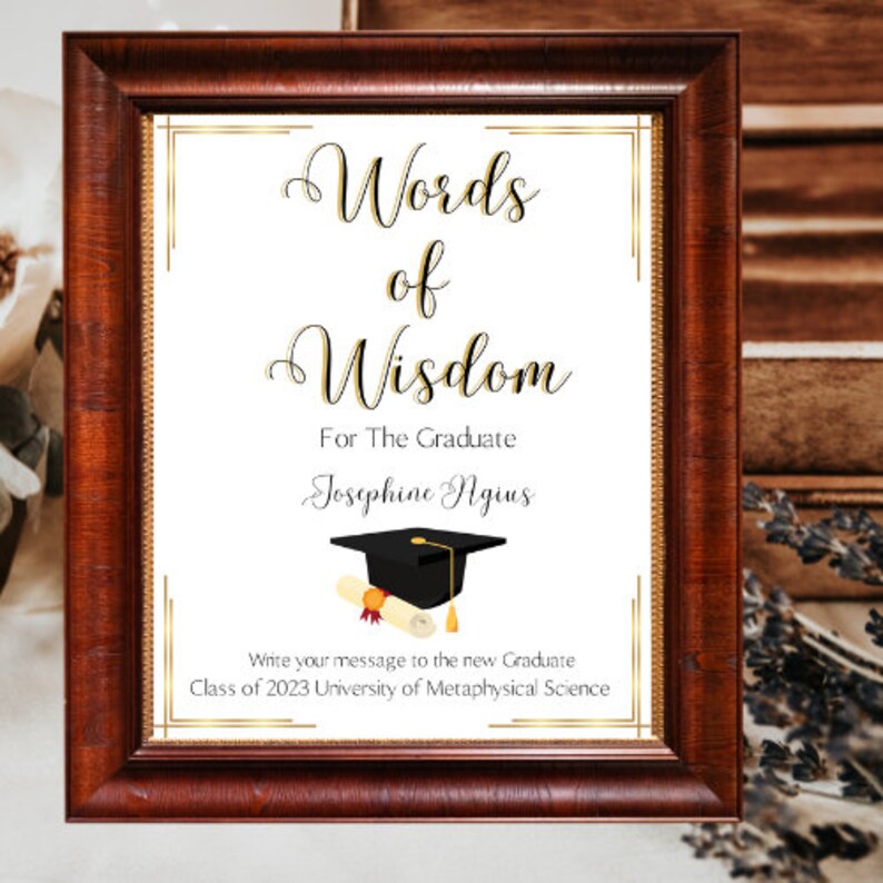 Graduation Words of Wisdom Sign Template, Wisdom for the Graduate Sign ...