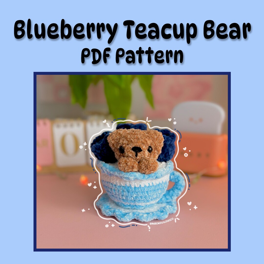 Blueberry Teacup Bear Crochet Pattern PDF (digital Download) - Etsy