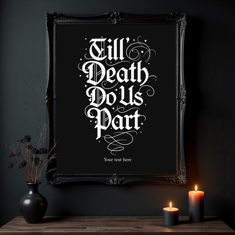 Customizable Till Death Do Us Part Print - Gothic Love Wall Art, Dark ...