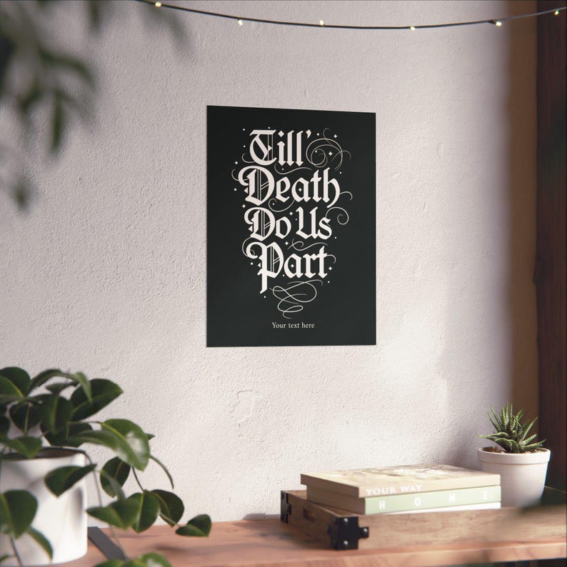 Customizable Till Death Do Us Part Print - Gothic Love Wall Art, Dark ...