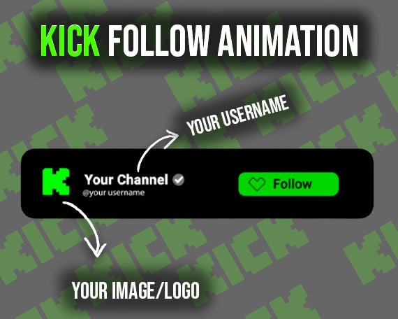 Custom Kick Follow Button Animated Overlay, Youtube Intro, Streaming, Social Media Lower Thirds ...