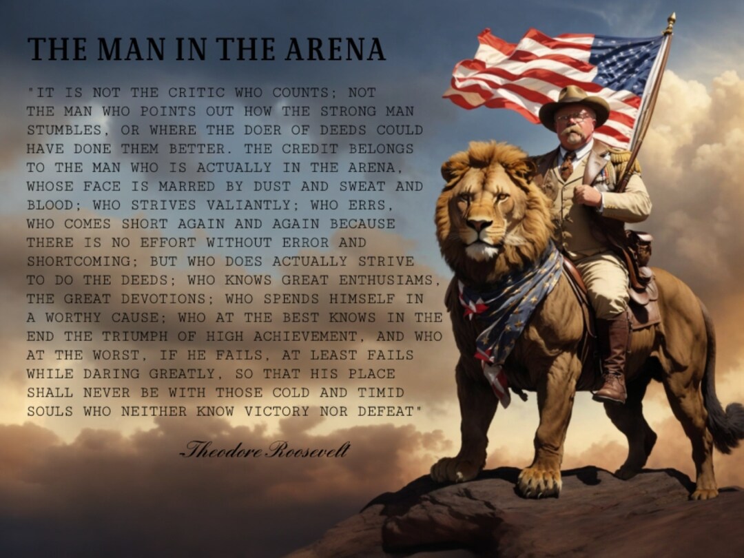 The Man in the Arena: Theodore Roosevelt - Etsy