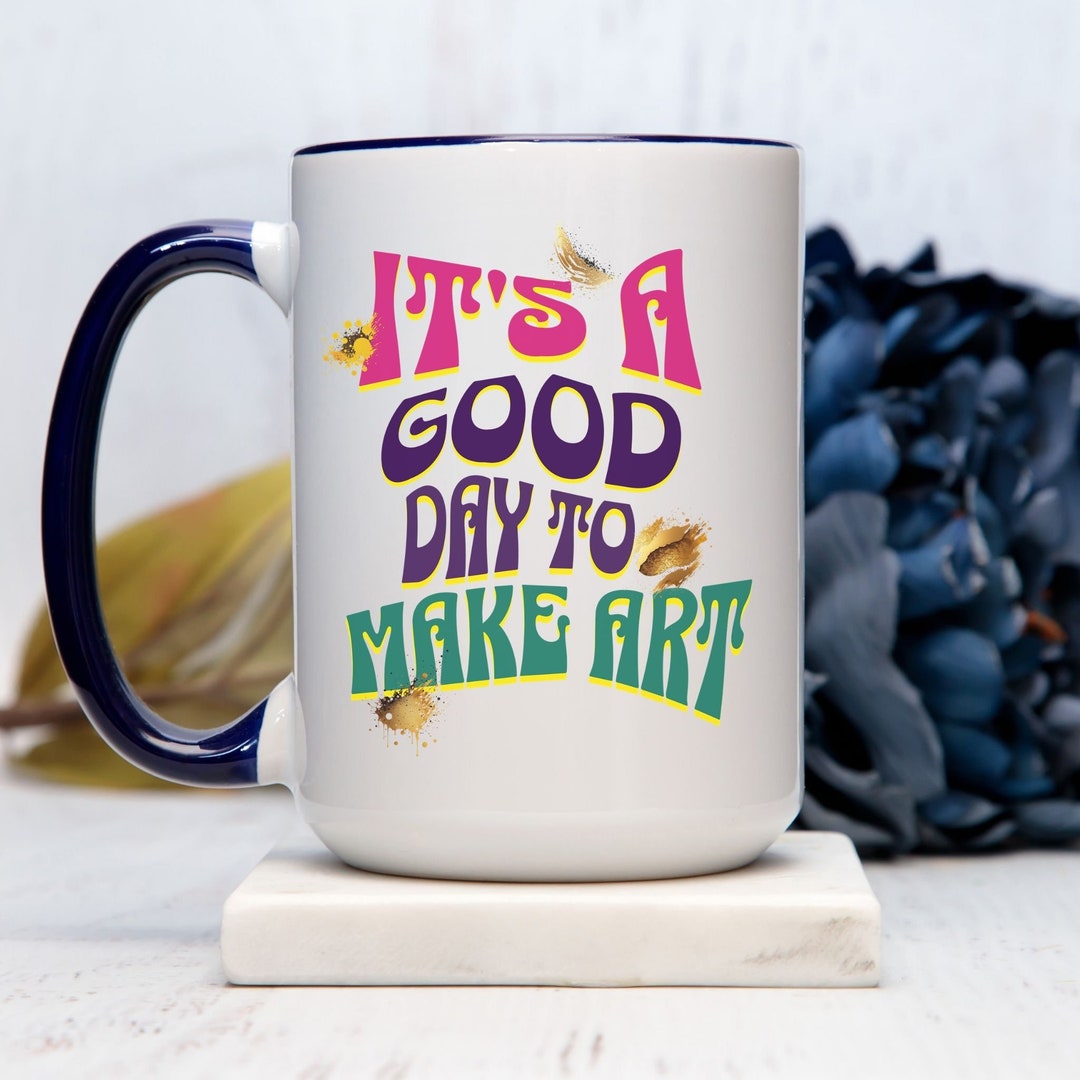 Painter Coffee Mug,make Art Two-tone Coffee Mugs,artist Teacher Mug ...