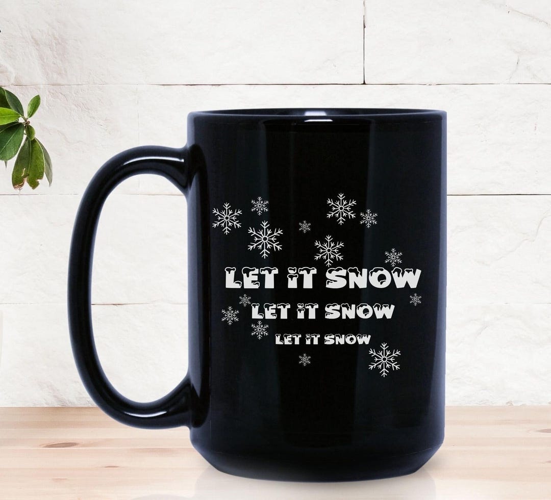 Black Snowflake Mug, Let It Snow Winter Mug, 15 Oz. Mug With Snowflakes ...