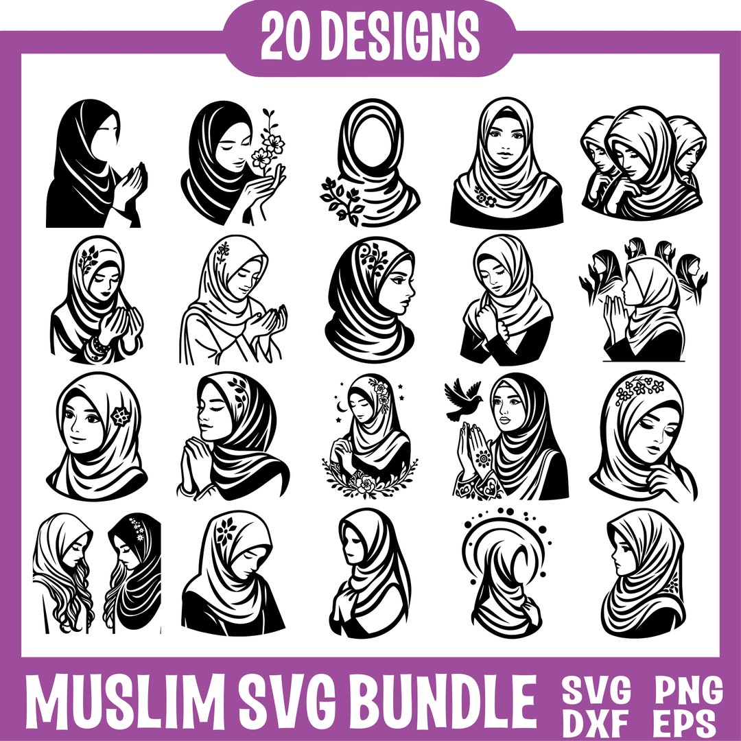 Muslim Svg Bundle, Hijab SVG Bundle, Svg Files for Cricut, Hijab PNG ...