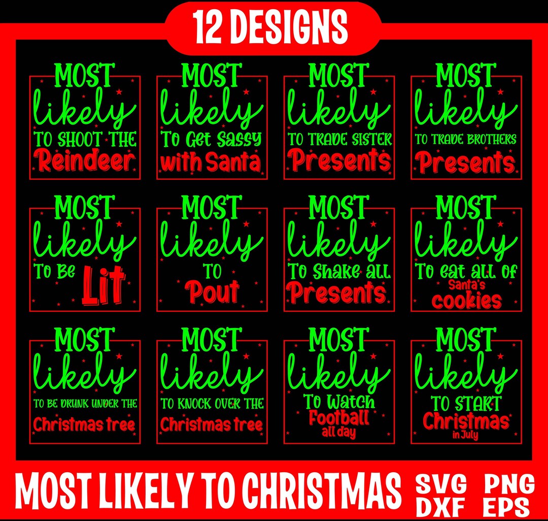 Most Likely to Christmas SVG Bundle, Family Christmas SVG, Funny ...