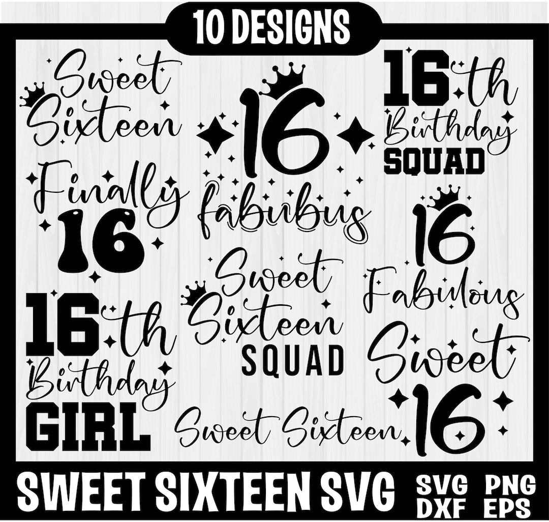 Sweet Sixteen Svg Bundle, 16th Birthday Svg, Birthday Girl Svg ...