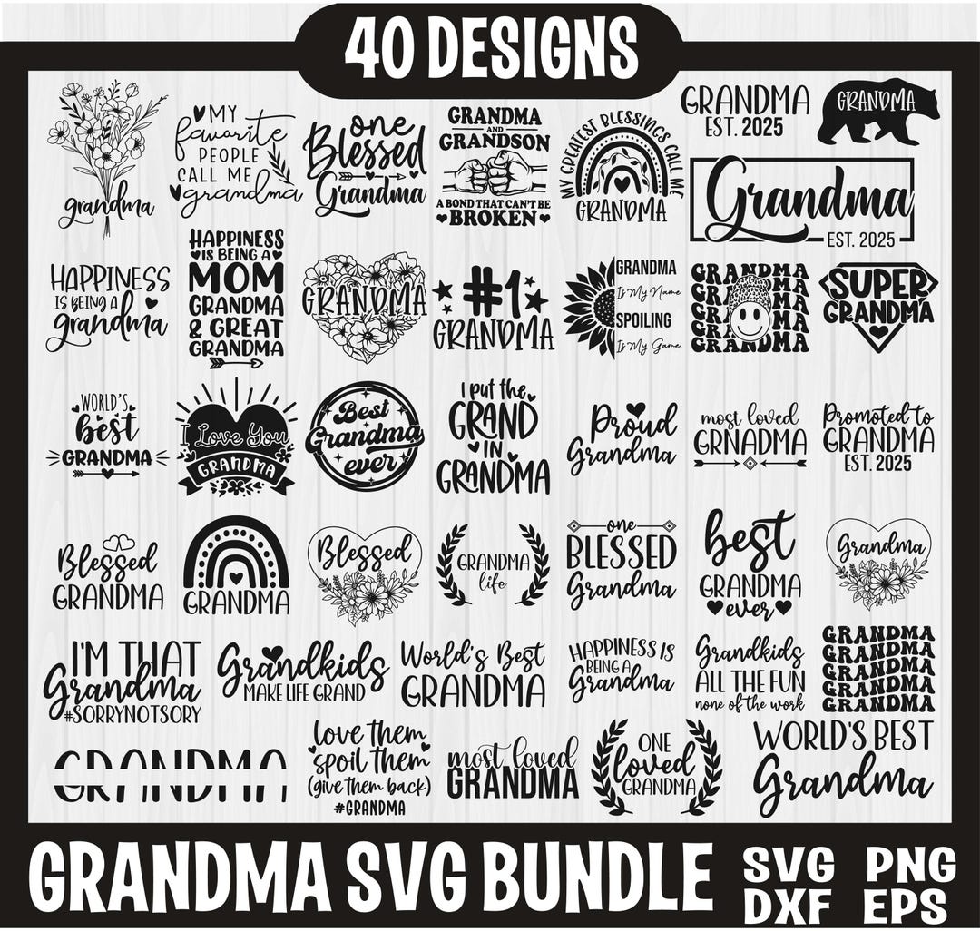 Grandma SVG Bundle, Grandma Quotes Svg, Grandma Shirt Svg Png, Best ...