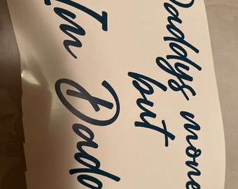 Daddy's Money but I'm Daddy Decal Sticker - Etsy