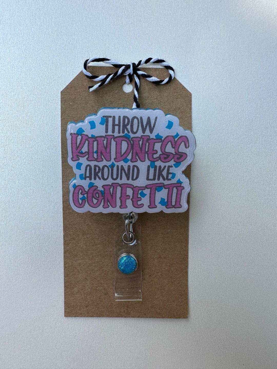 Throw Kindness Around Like Confetti Badge Reel/kindness Badge Reel ...