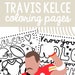 Kansas City Chiefs Coloring Pages BUNDLE Mahomes Kelce - Etsy