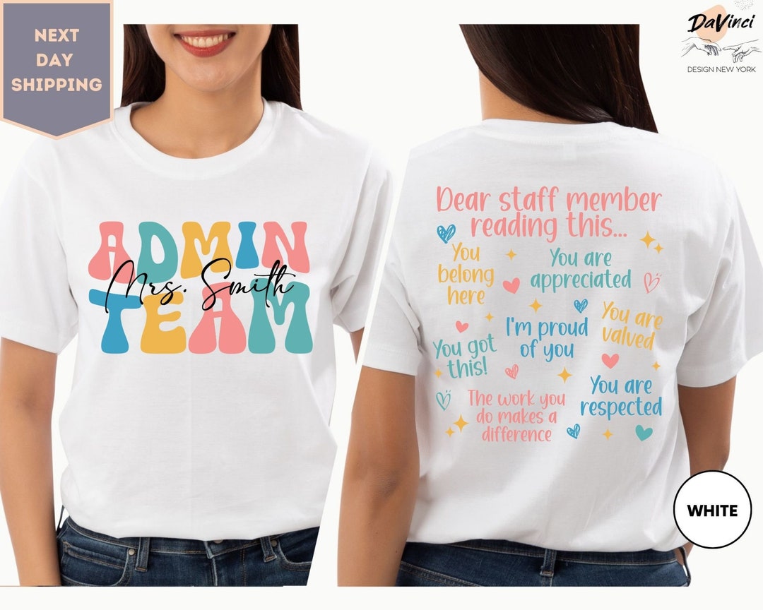 Custom Team Admin Shirt, Admin Team Gifts, Team Shirts, School Staff ...