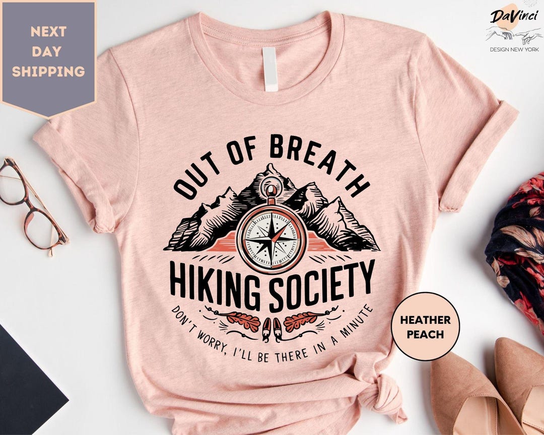 Out of Breath Hiking Society Shirt, Funny Hiking Shirt, Hiking Friends ...